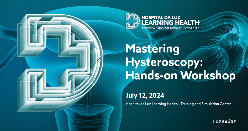 Mastering Hysteroscopy: Hands-on Workshop | Hospital da Luz